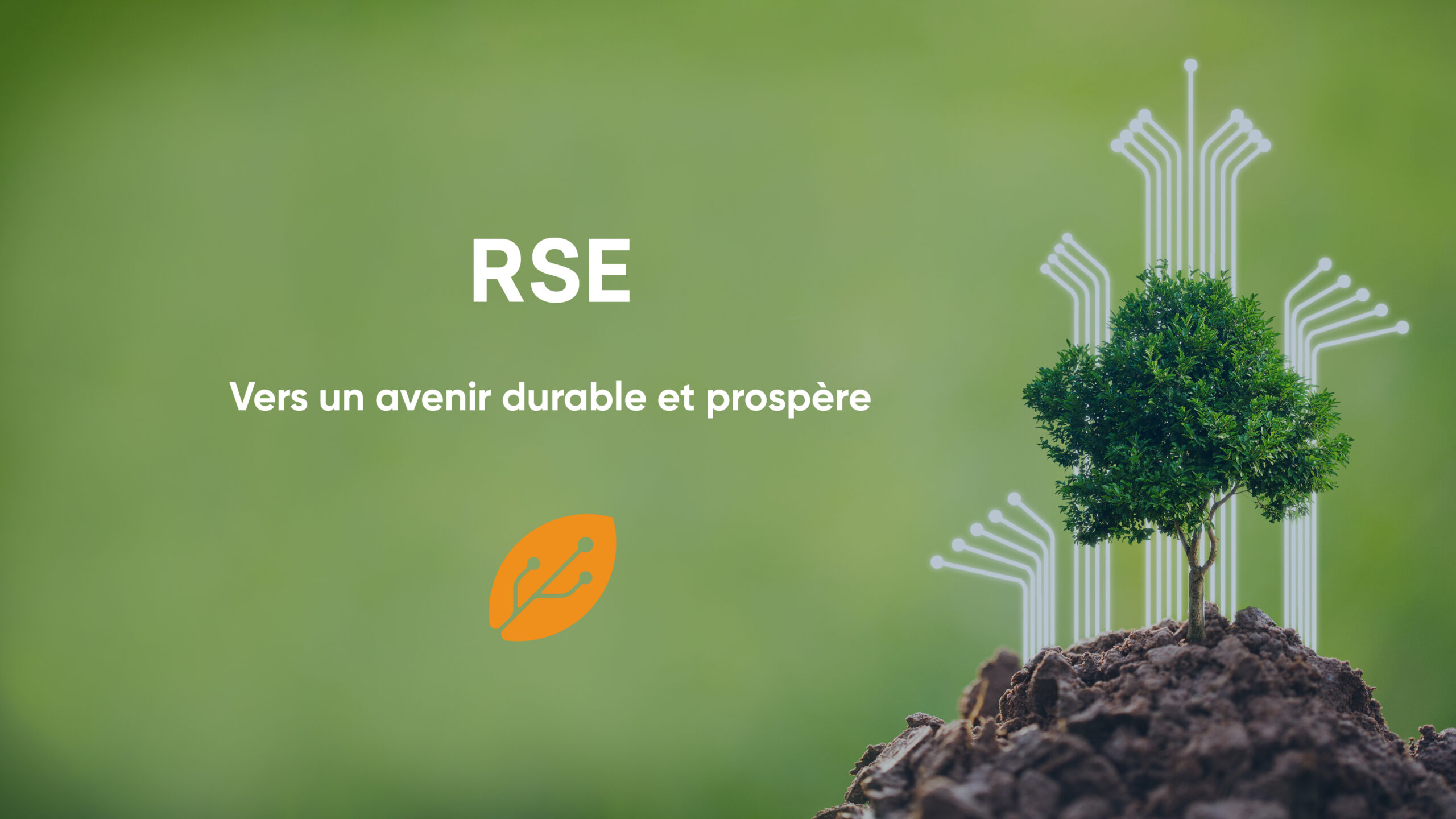RSE : Vers un avenir durable et prospère